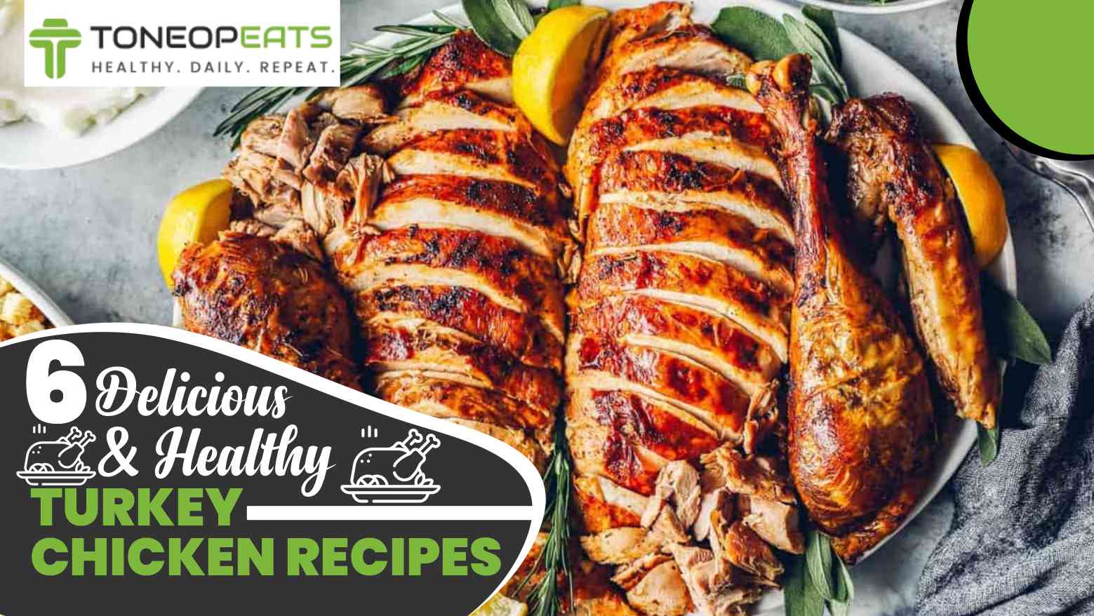 6-turkey-chicken-recipes-ways-to-cook-toneop-eats